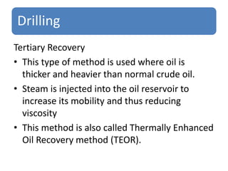Crude oil extraction ( lec 3a ) | PPTX