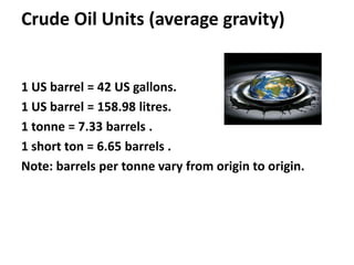 Crude Oil Fundamentals Explained | PPTX