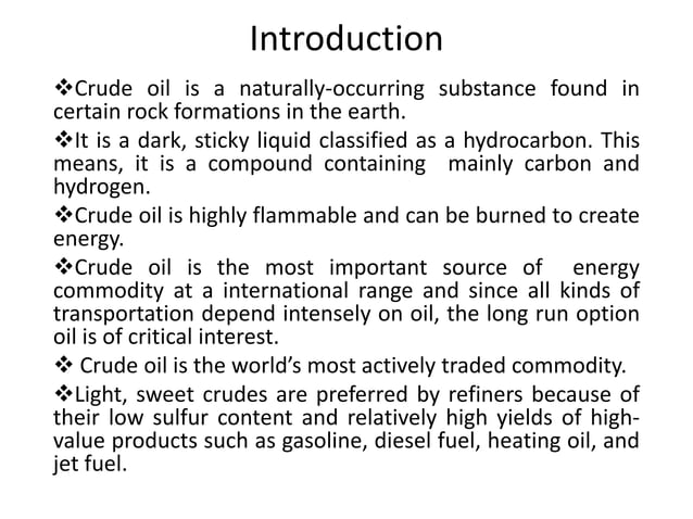 Crude Oil Fundamentals Explained | PPTX | Commodities | Economy