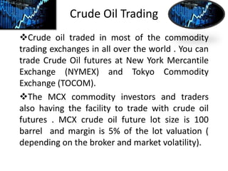 Crude Oil Fundamentals Explained | PPTX