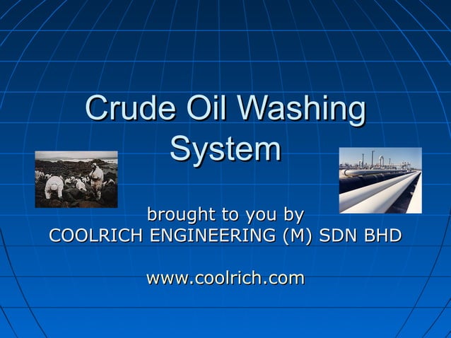 Crude oil washing system | PPT