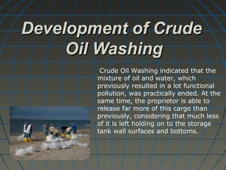 Crude oil washing system | PPT