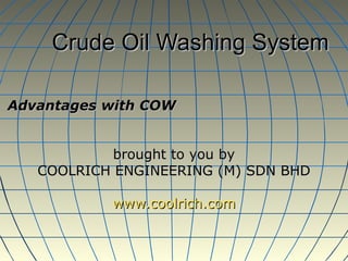 Crude oil washing system | PPT