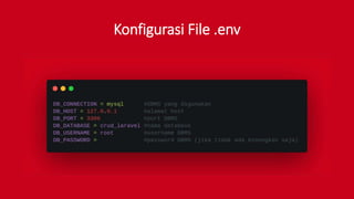 Tutorial CRUD di Laravel 5.8 Terbaru! | PPT