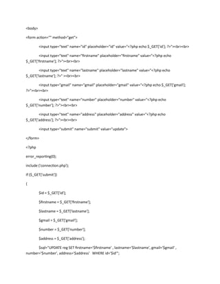 CRUD OPERATIONS using MySQL connectivity in php | DOCX
