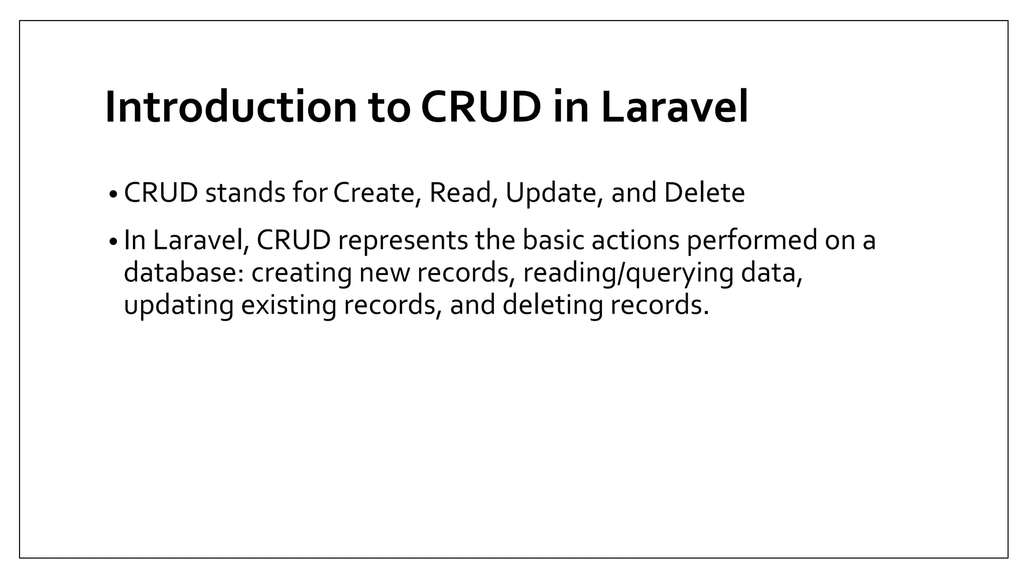 Crud Presentation Of Laravel Applicationpptx Databases Computer