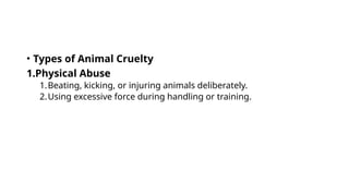 Cruelty of animals.pptxeeeeeeeeeeeeeeeee | PPT