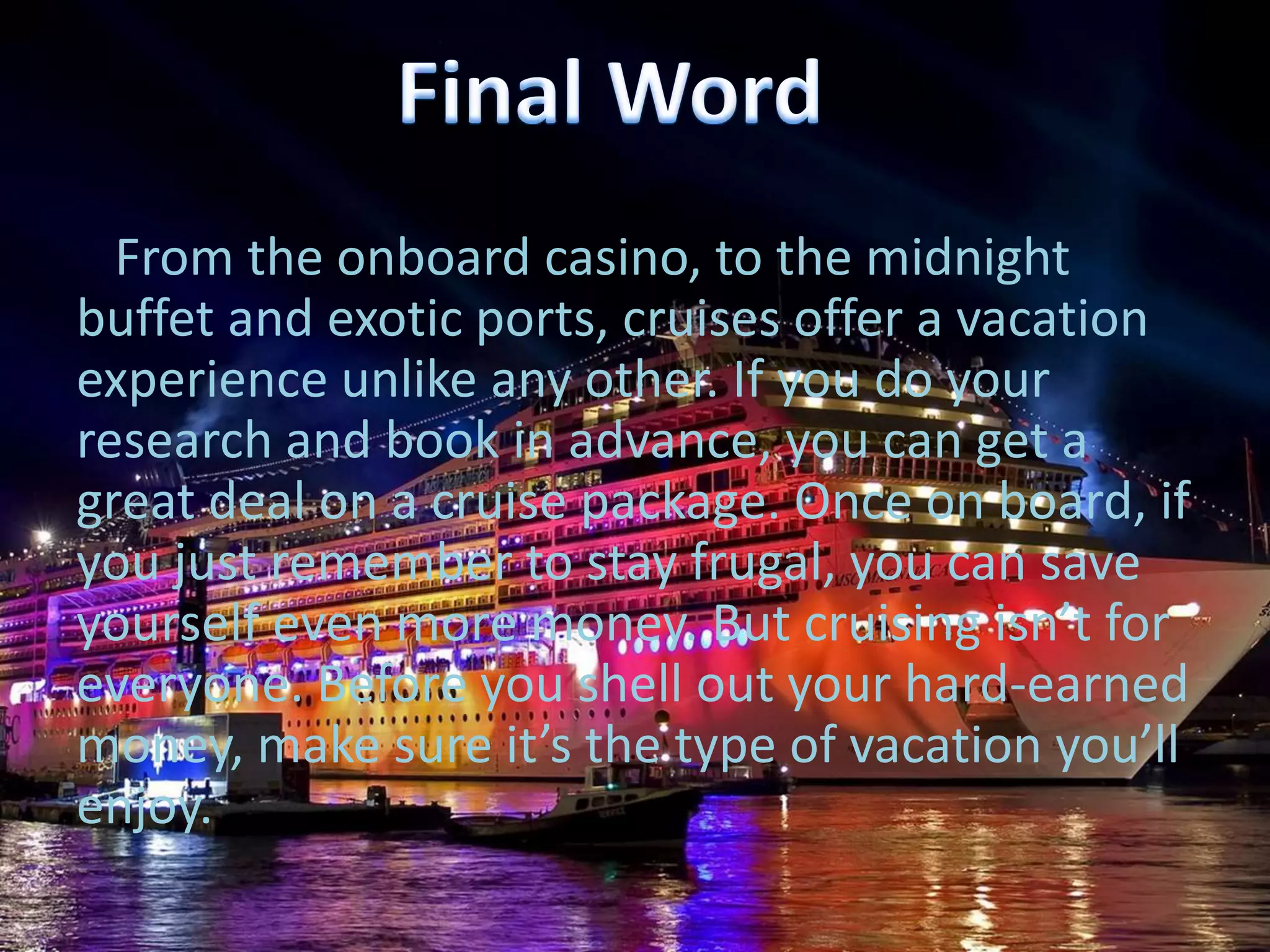 Cruise ships-advantages-and-disadvantages | PPTX