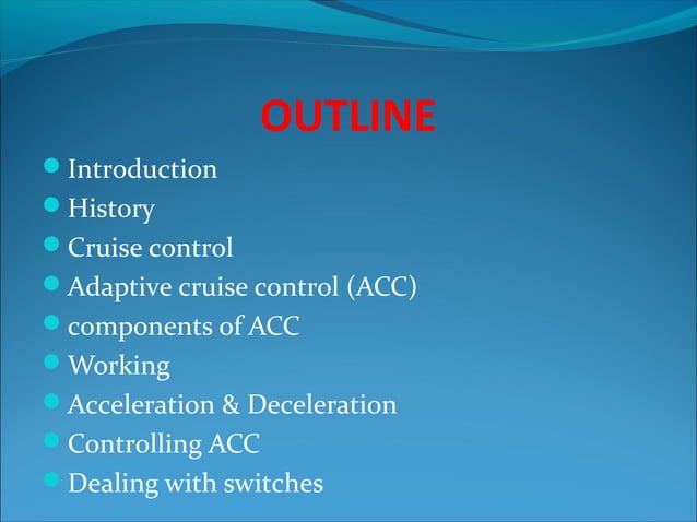 Adaptive Cruise control | PPT | Auto Racing | Sports