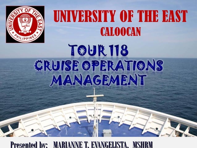 CRUISE OPERATIONS MANAGEMENT | PPT | Cruises | Travel Type