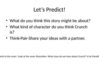 Crunch_Crocodile_Lesson_Plan_With_Scripts.pptx