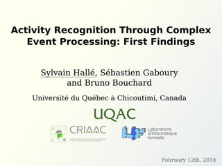 Activity Recognition Through Complex Event Processing: First Findings | PPT