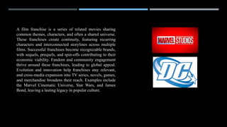 Crunching Popcorn Numbers : How Data Science Shapes Film Franchises | PPT