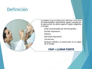 Crup Laringotraqueobronquitis | PPTX