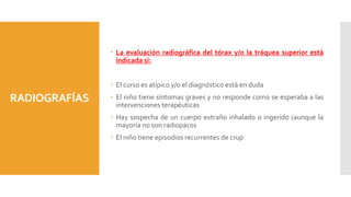 enfermedad de CRUP (Laringotraqueitis) en pediatria | PPTX