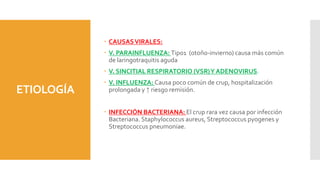 enfermedad de CRUP (Laringotraqueitis) en pediatria | PPTX