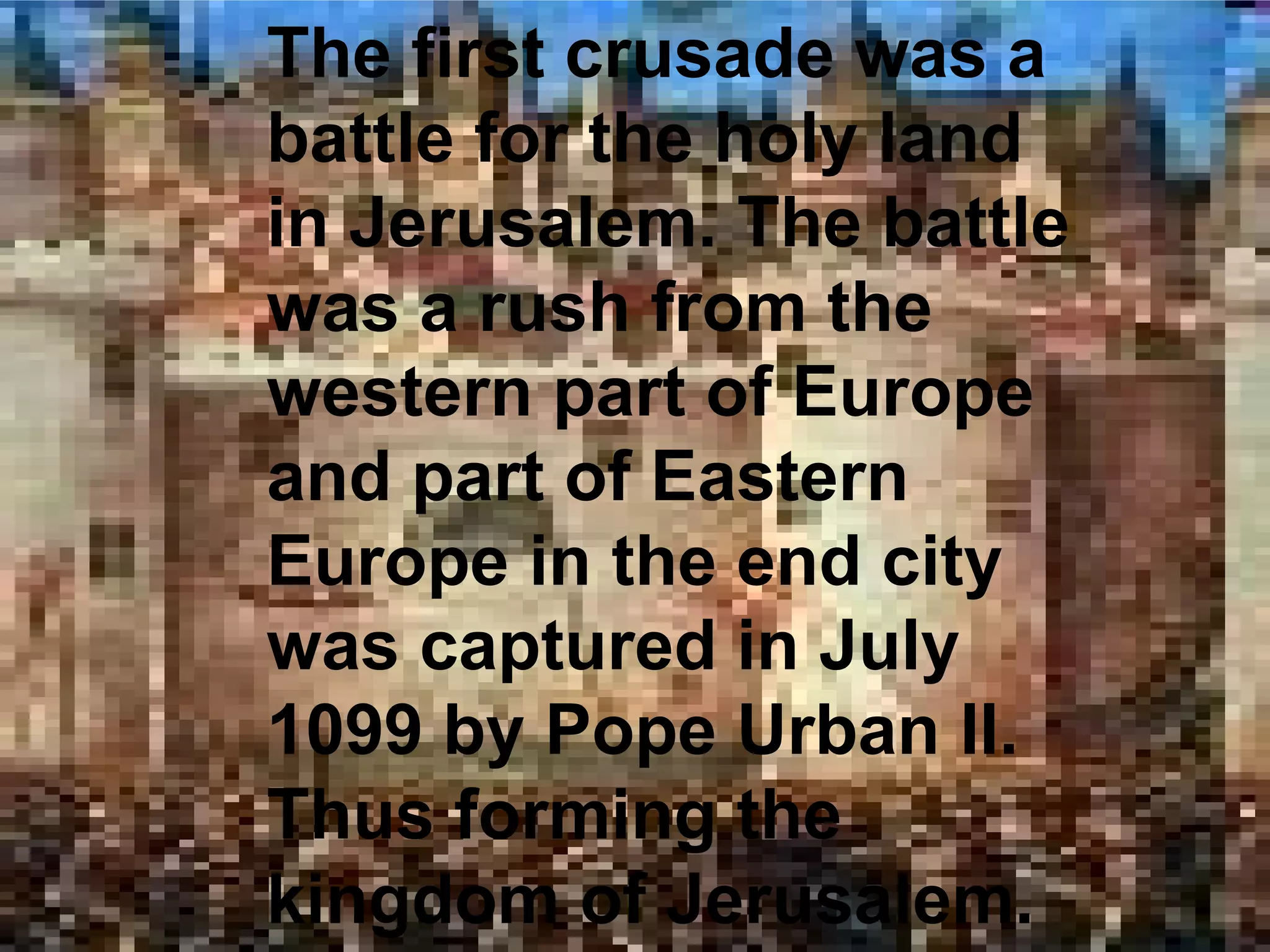 The Crusades | PPT | Islam | Religion & Spirituality