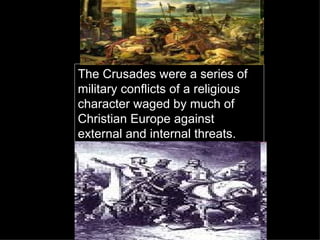 The Crusades | PPT | Islam | Religion & Spirituality