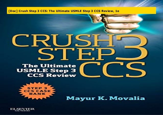 [Doc] Crush Step 3 CCS: The Ultimate USMLE Step 3 CCS Review, 1e