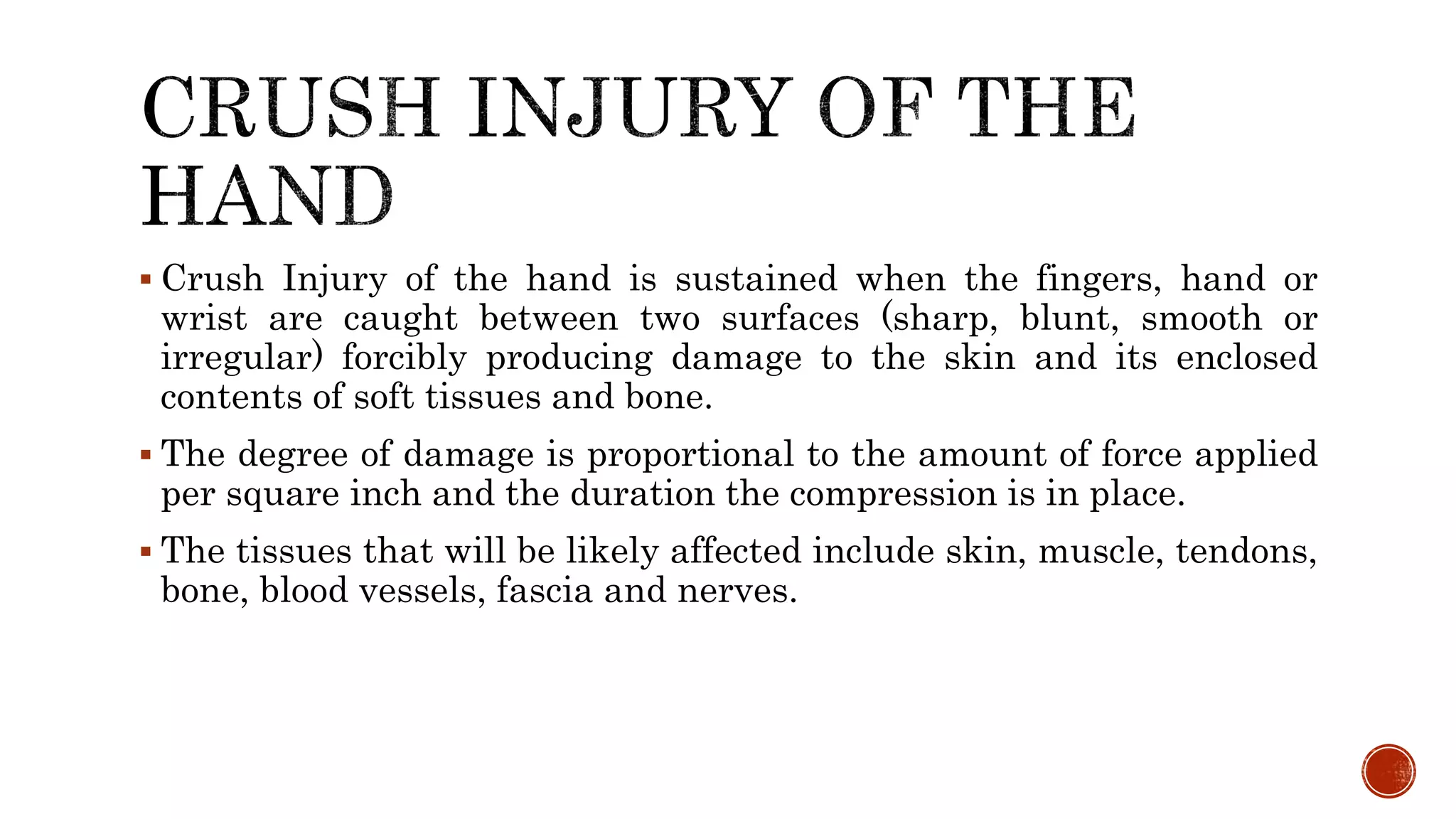 CRUSH INJURIES OF THE HAND.ppt