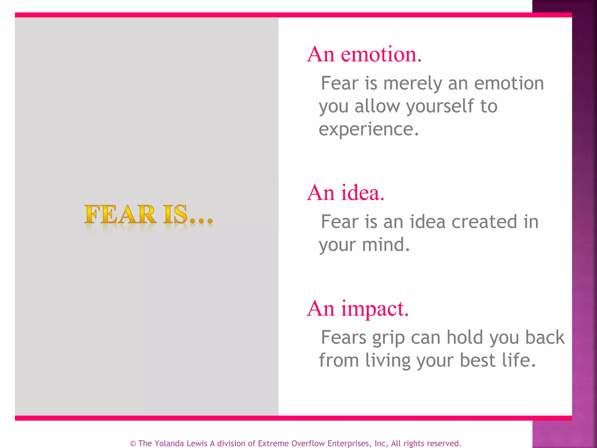 Crush it: Turning fear into fearless behavior! | PPTX