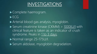 Crush syndrome - Dr Bipul Borthakur | PPTX
