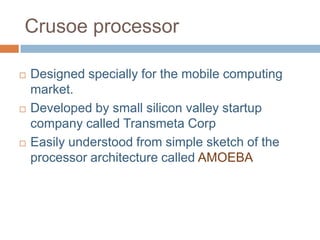 Crusoe processor | PPTX