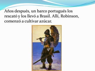 Robinson Crusoe;secuencia narrativa. | PPTX