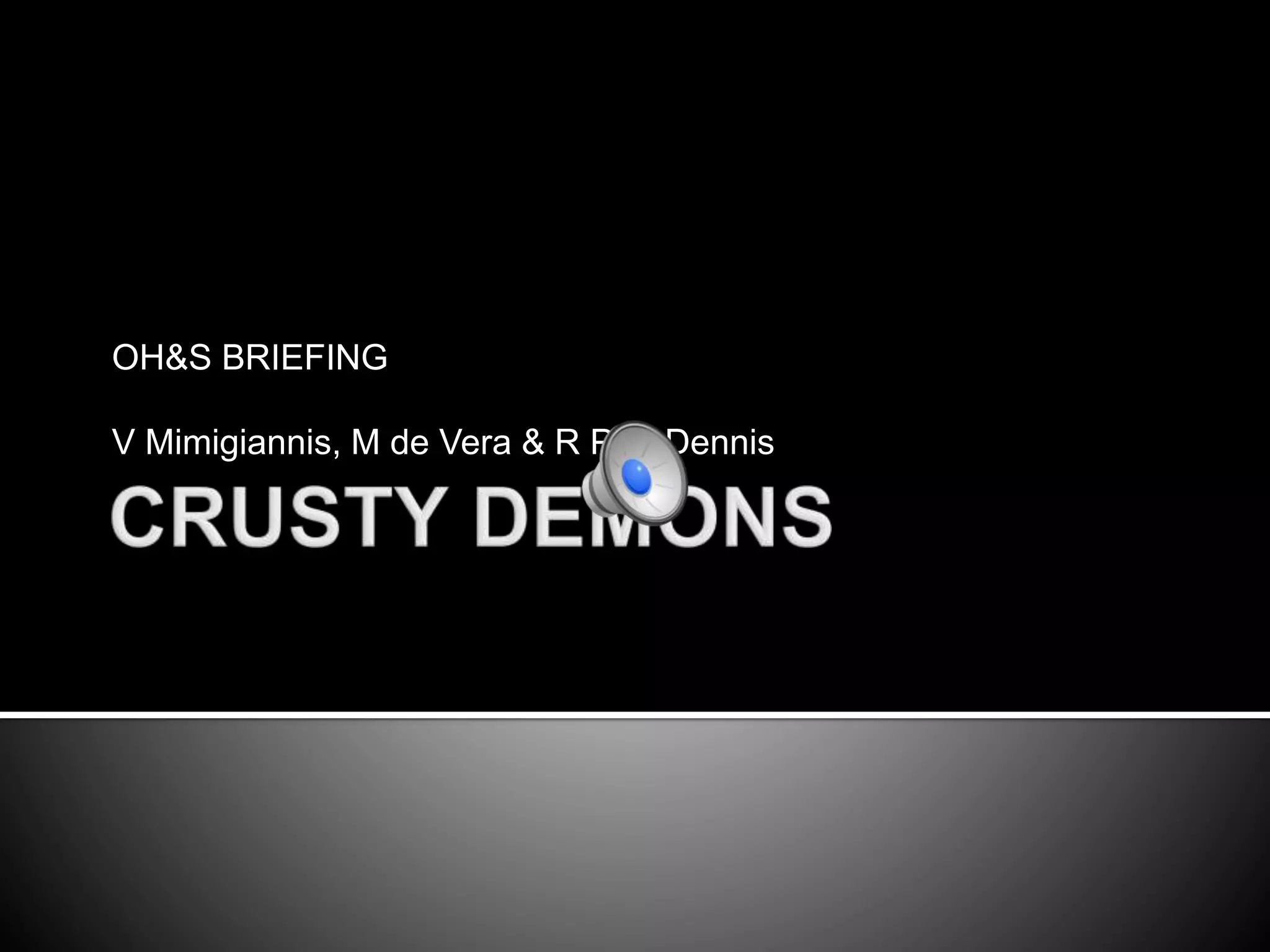 Crusty demons group 2 | PPT