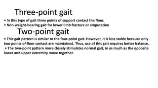 Dr. Wagdy Samaan WALKING BY USING CRUTCHES | PPTX | Physical Therapy ...