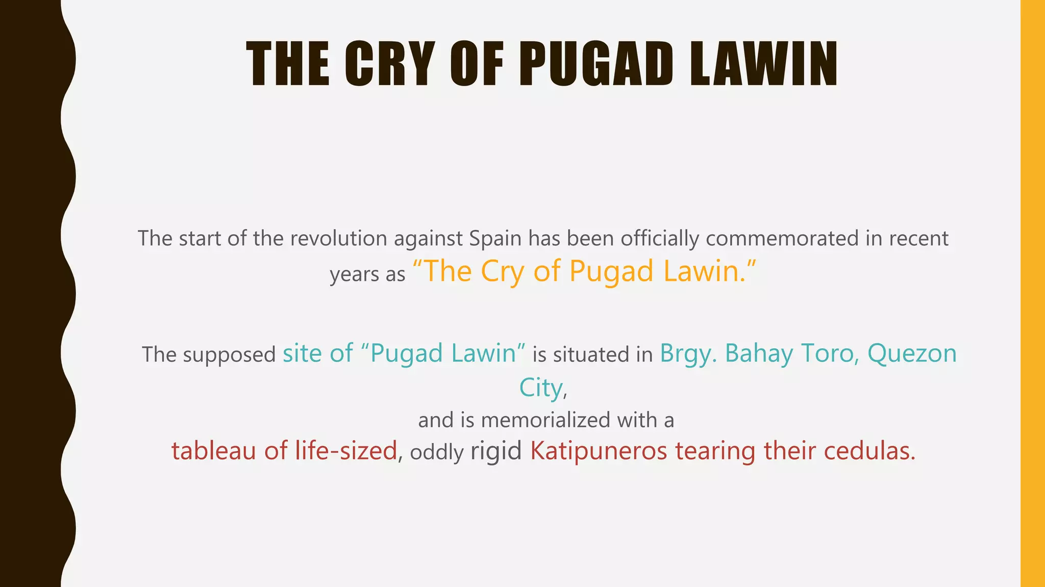 Cry-of-pugadlawin-pptx[1].pptx