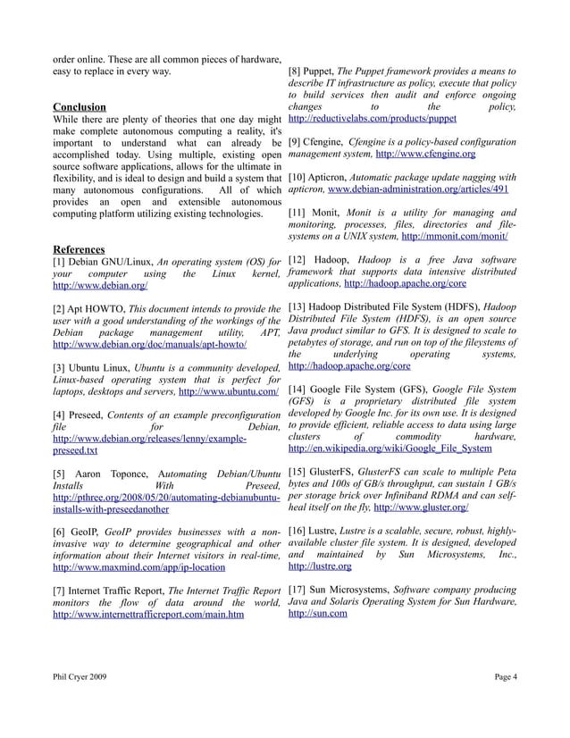 Building Toward An Open And Extensible Autonomous Computing Platform Utilizing Existing