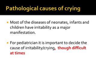 Crying baby practical approach | PPTX