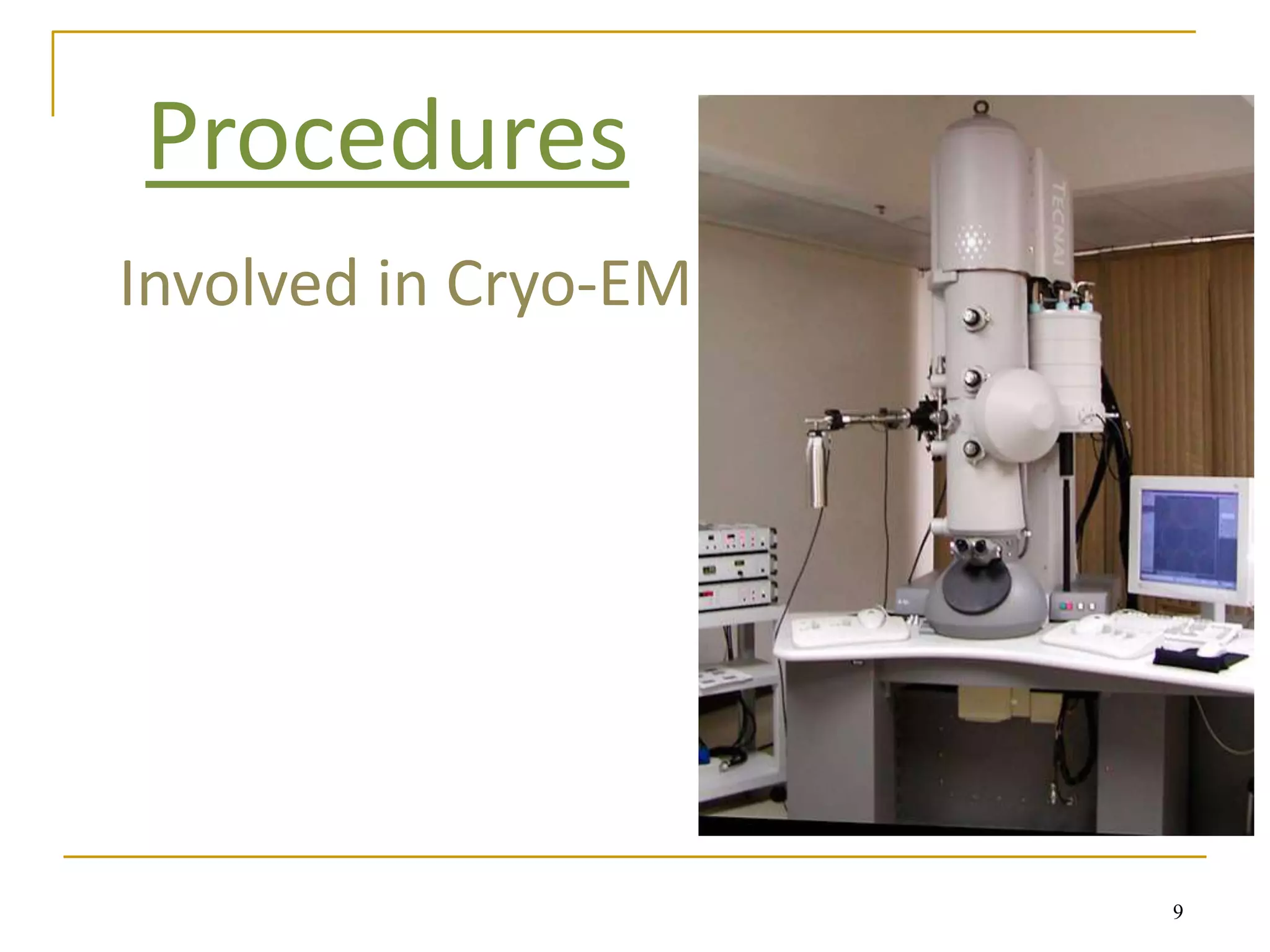 Cryo electron microscopy | PPTX