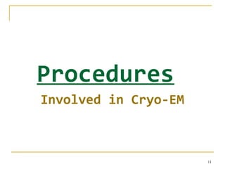 Cryo electron microscopy | PPT