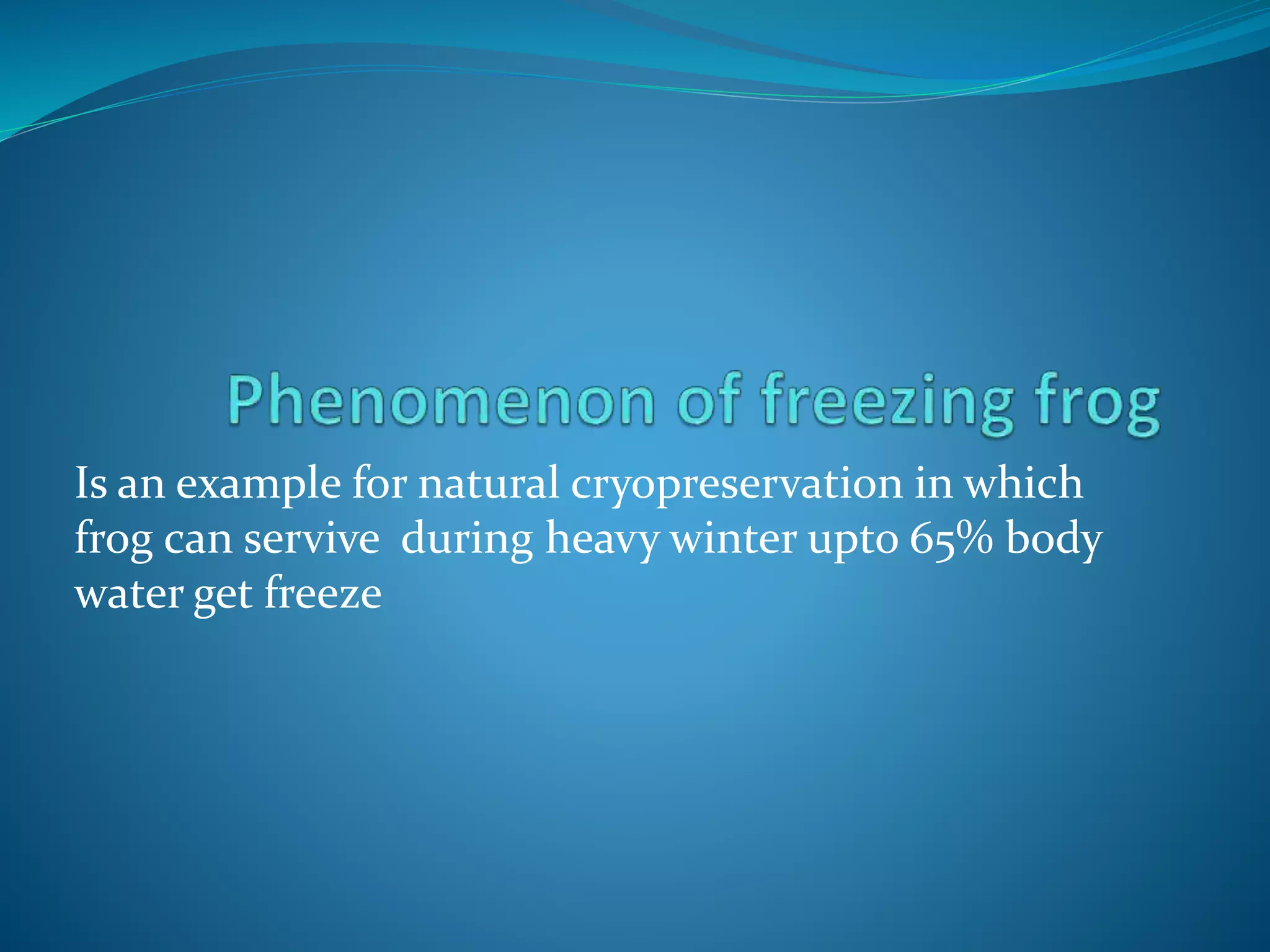 CRYOBIOLOGY.pptx