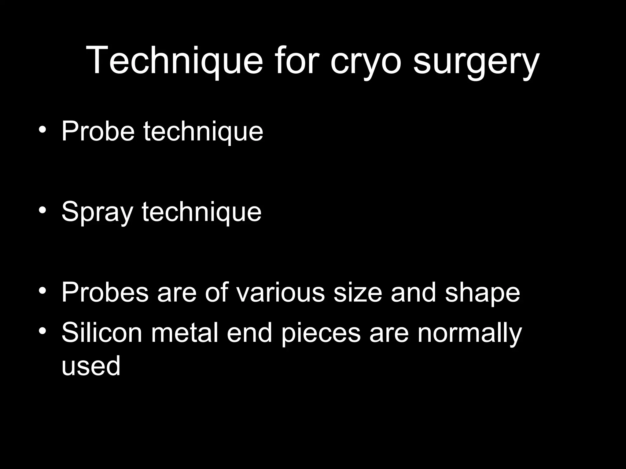 Cryo surgery ppt | PPT