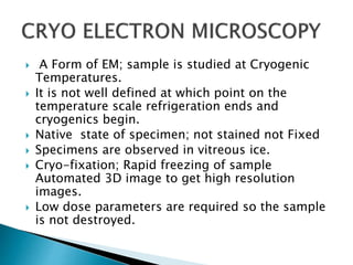 Cryo electron microscope.presentaion | PPTX | Chemistry | Science