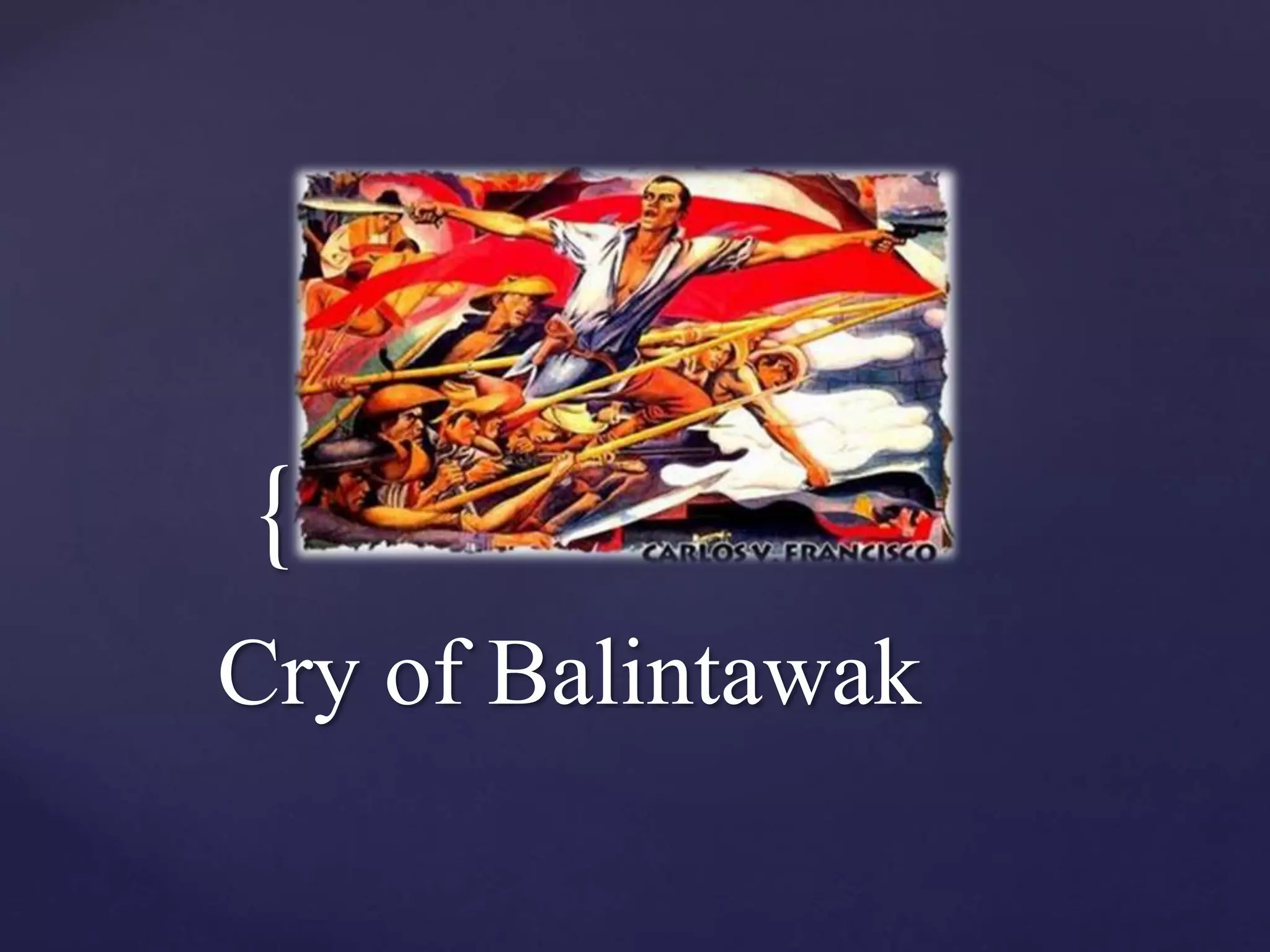 Cry of Balintawak.pptx