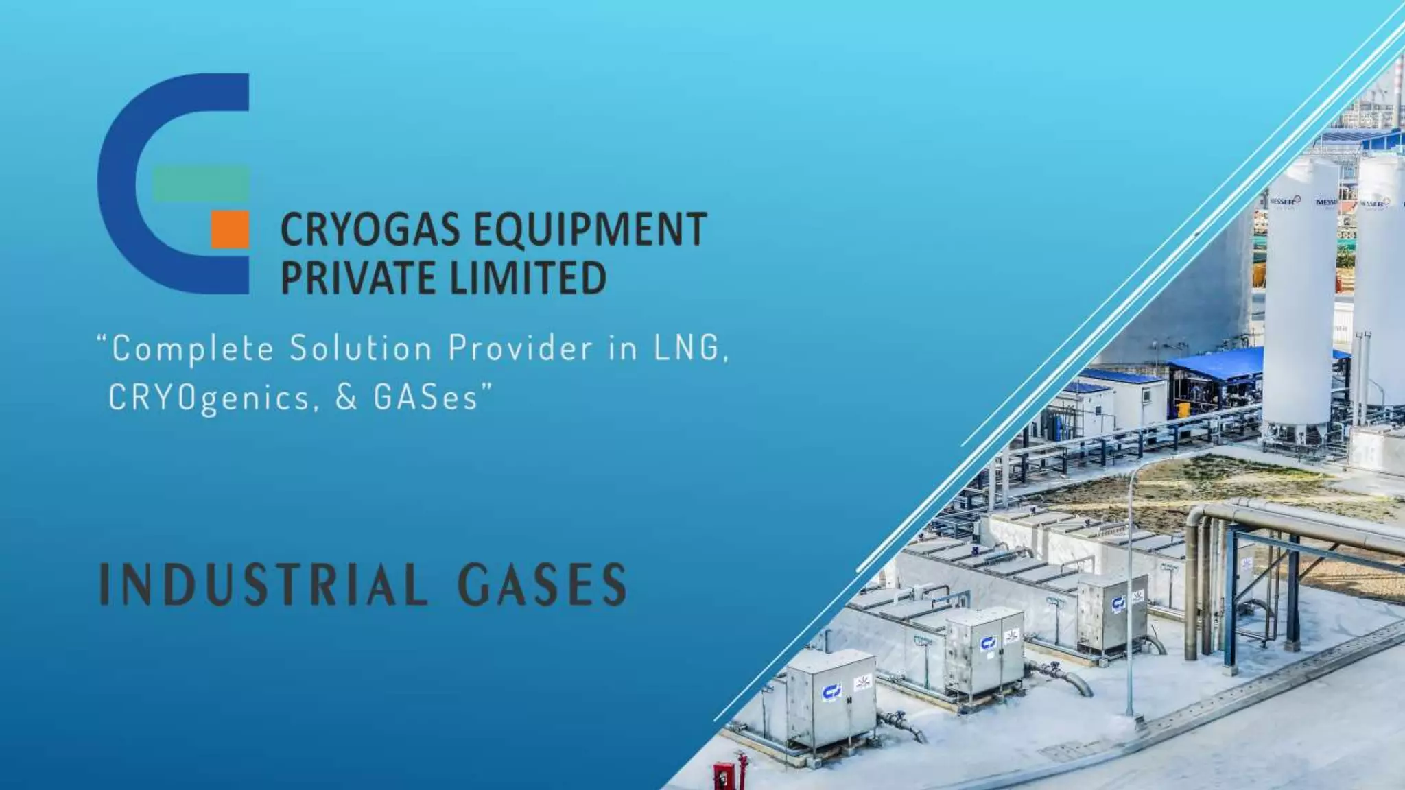 Cryogas industries provide complete cryogenic, lng & industral gas | PPT