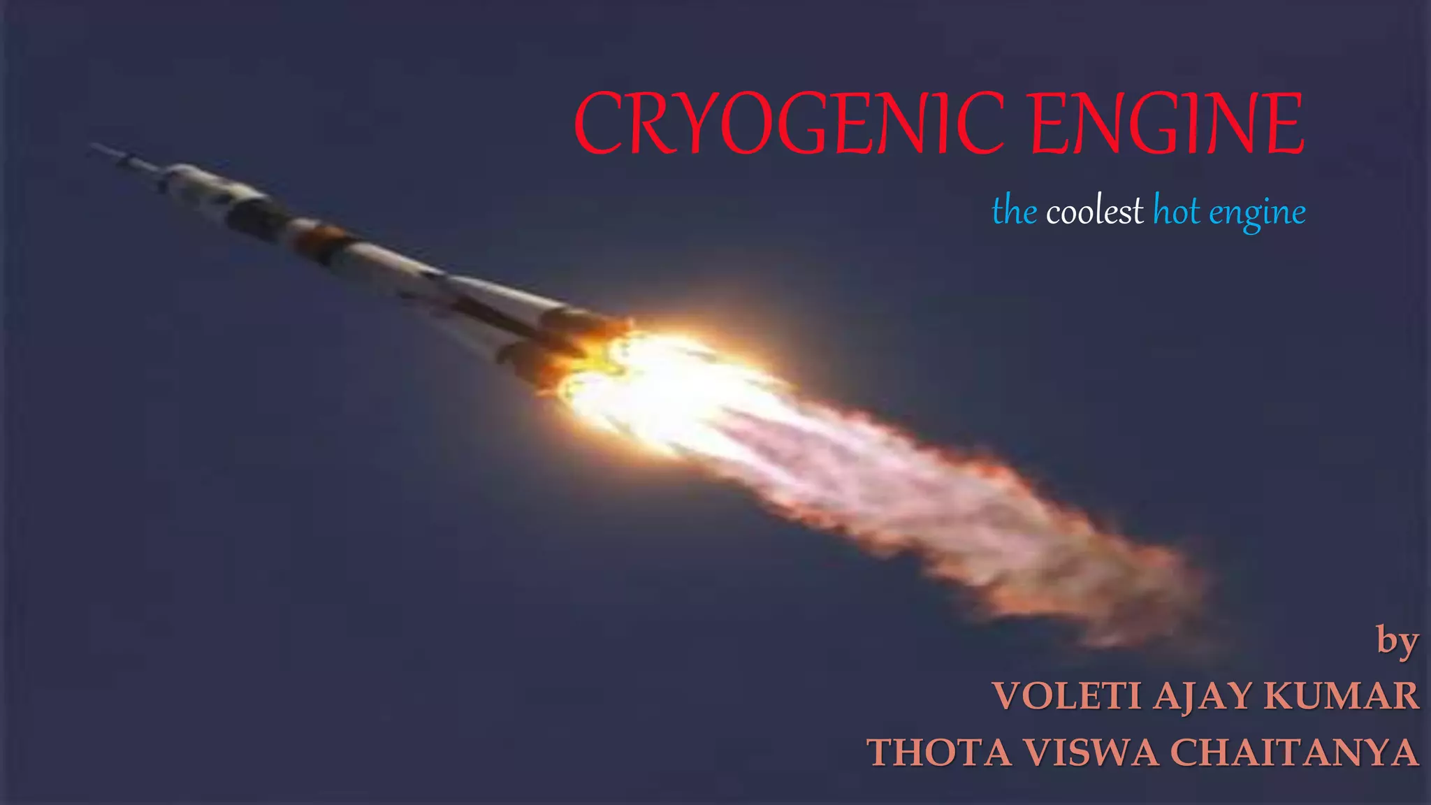 Cryogenic engine design | PPTX