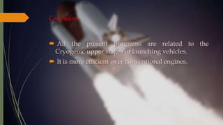 Cryogenic engine design | PPTX