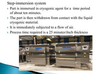 Cryogenic hardening | PPT