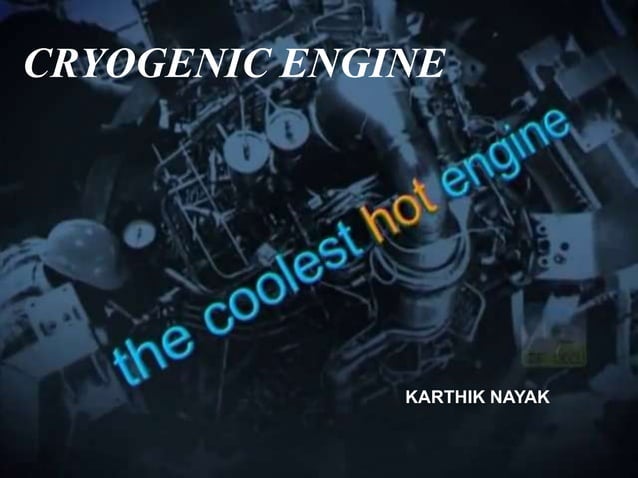Cryogenic engines (india) | PPT