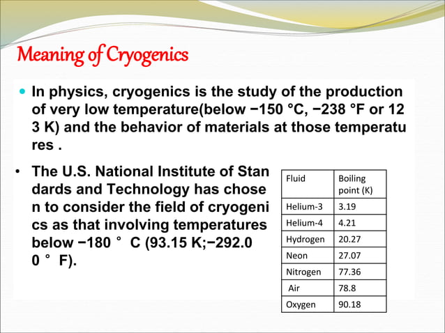 Cryogenic engineering ppt | PPTX