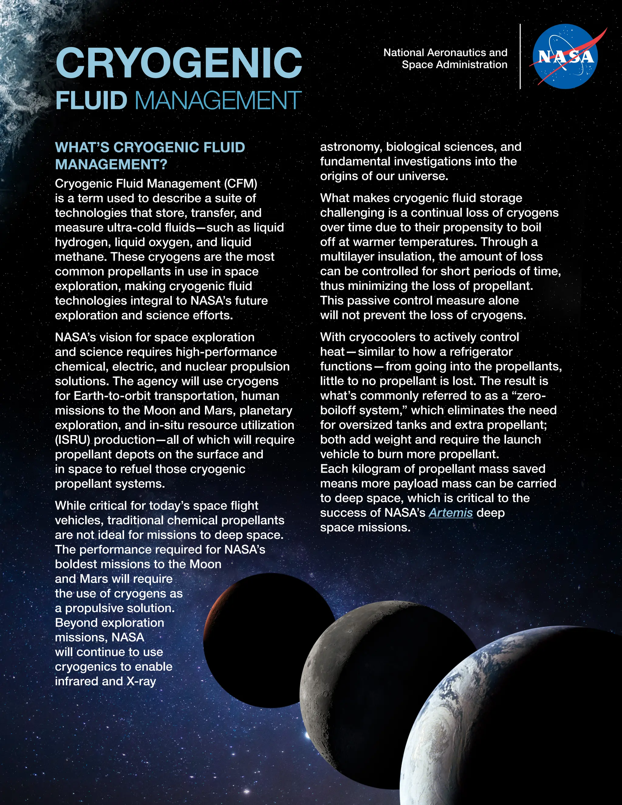 NASA CRYOGENIC FLUID MANAGEMENT CFM) is a term used to describe a suite of technologies that ...