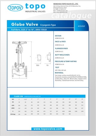 Cryogenic globe valve 150 lb topo valve catalogue | PDF