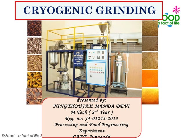 Cryogenic grinding | PPT | Chemistry | Science