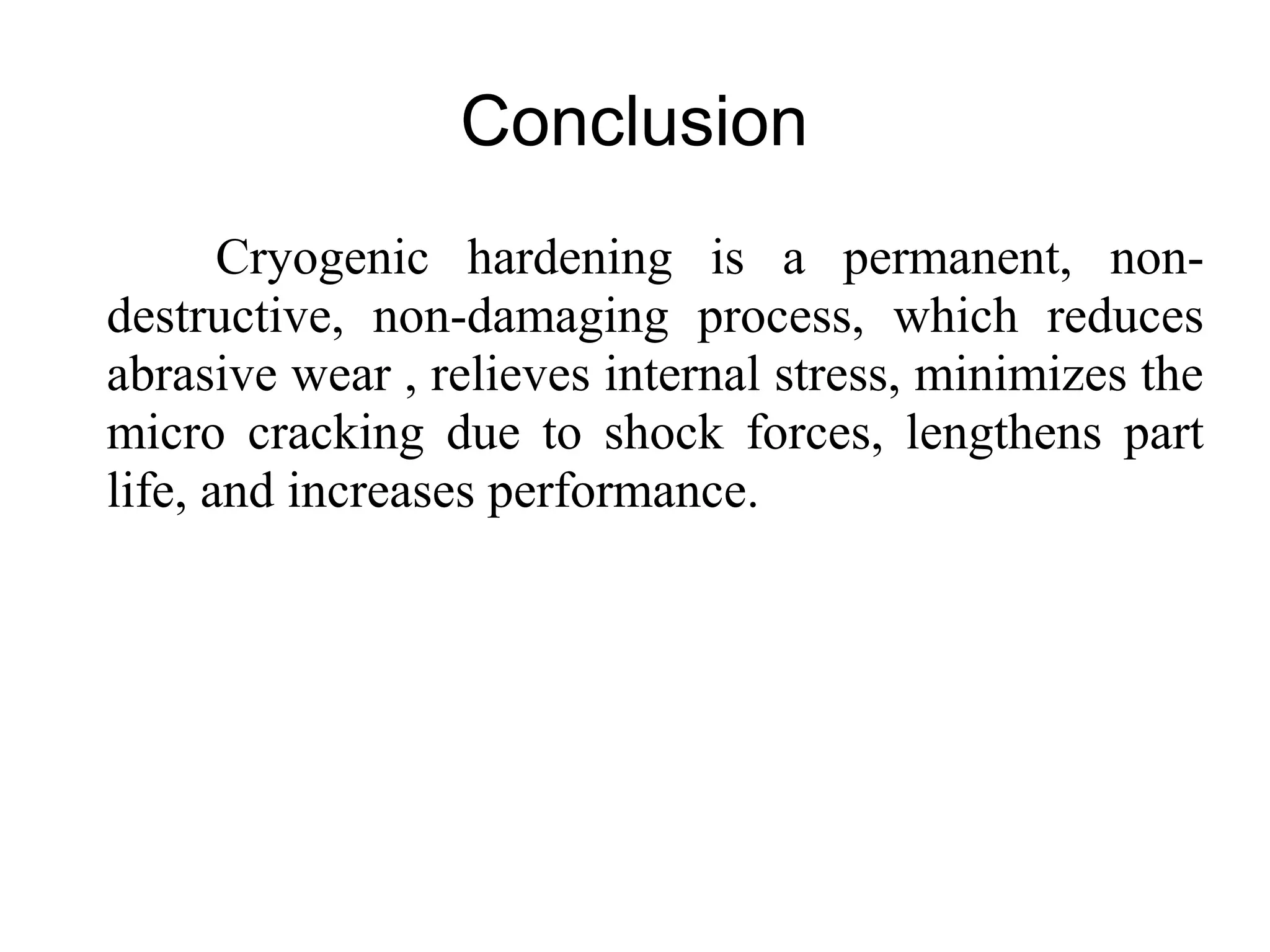 Cryogenic hardening | PPT