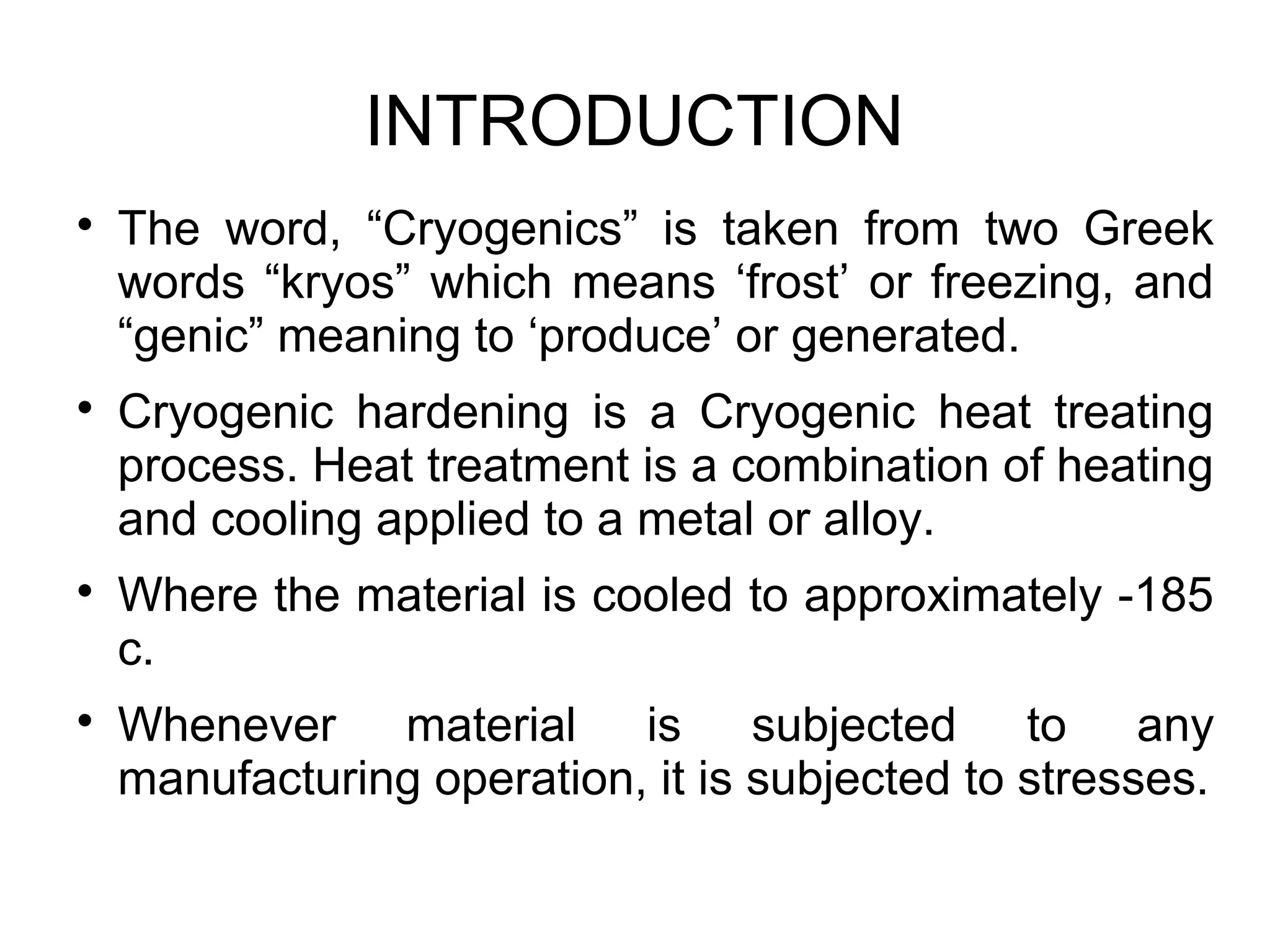 Cryogenic hardening | PPT
